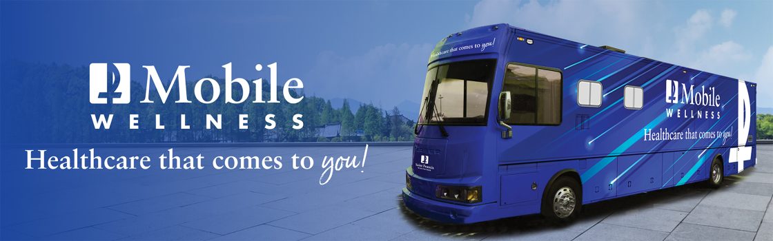 Mobile Wellness - Saint Francis Healthcare System
